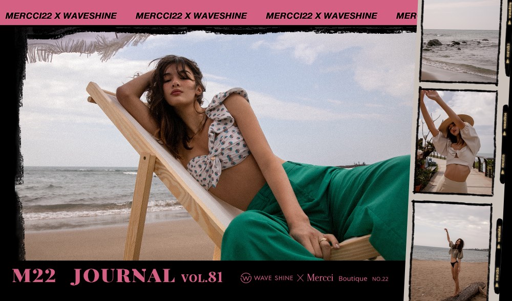 【Mercci22 X WAVE SHINE 聯名系列】